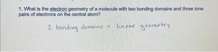 Solved What is the electron geometry of a molecule with two | Chegg.com