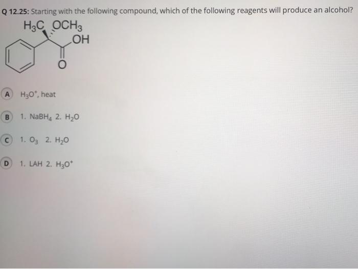 Solved Q 12.25: Starting with the following compound, which | Chegg.com
