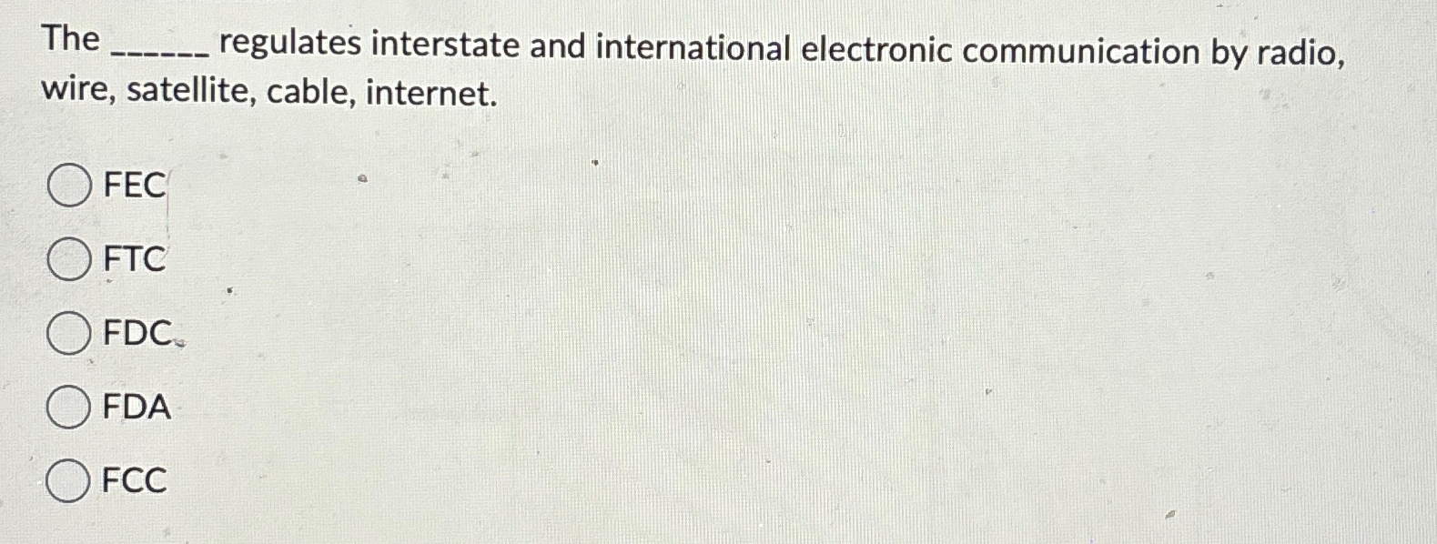 Solved The q, ﻿regulates interstate and international | Chegg.com
