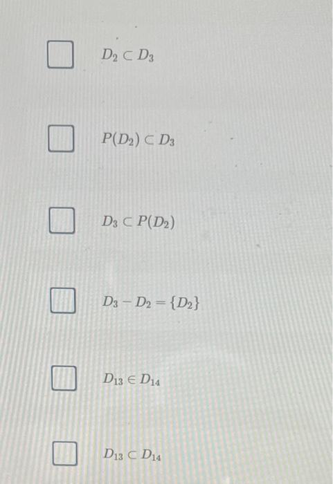 Solved Consider the infinite sequence of sets D0,D1,D2,… | Chegg.com
