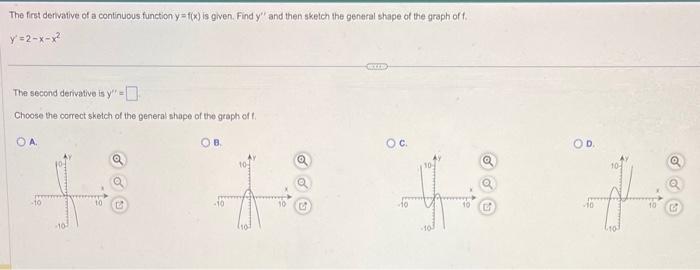 Solved The frst derivative of a continuous function y=f(x) | Chegg.com