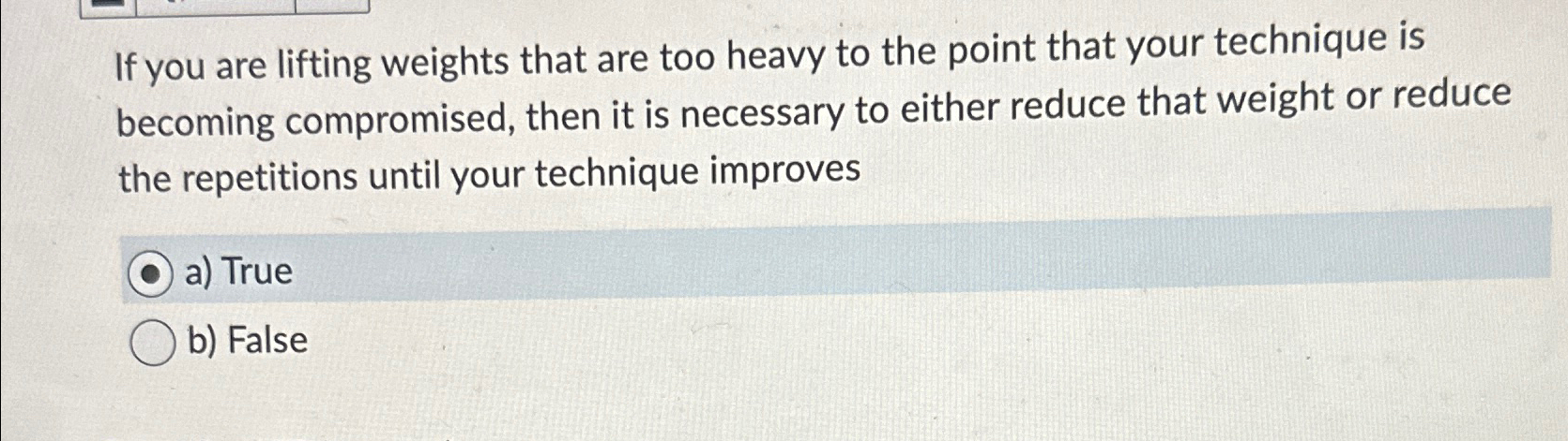 Solved If you are lifting weights that are too heavy to the | Chegg.com