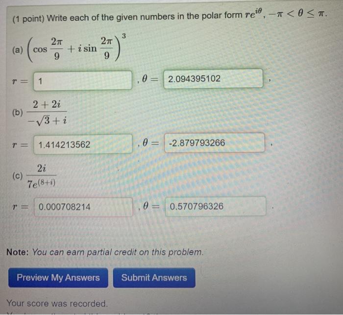 Solved (1 point) Write each of the given numbers in the | Chegg.com