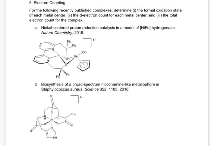 Solved 5. Electron Counting For the following recently | Chegg.com