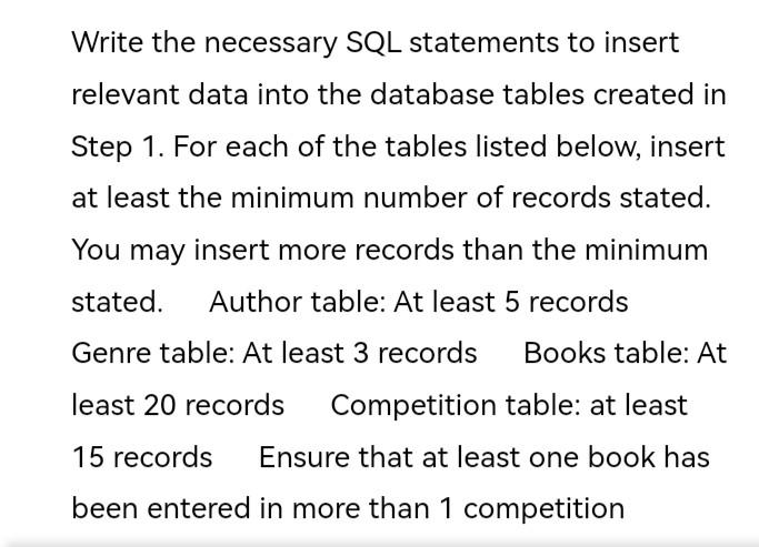 Solved Write the necessary SQL statements to insert relevant | Chegg.com