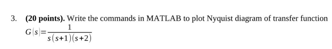 Solved (20 points). Write the commands in MATLAB to plot | Chegg.com Solved (20 points). Write the commands in MATLAB to plot | Chegg.com
