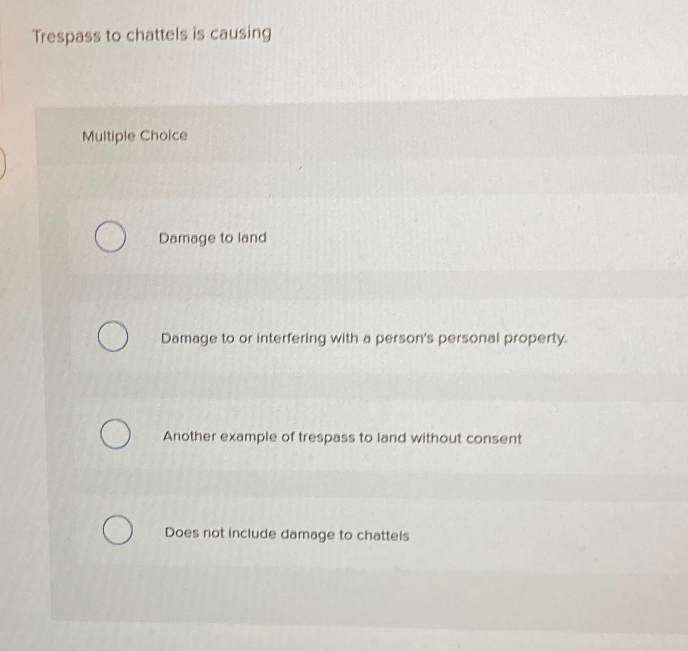 Solved Trespass to chattels is causingMultiple ChoiceDamage | Chegg.com