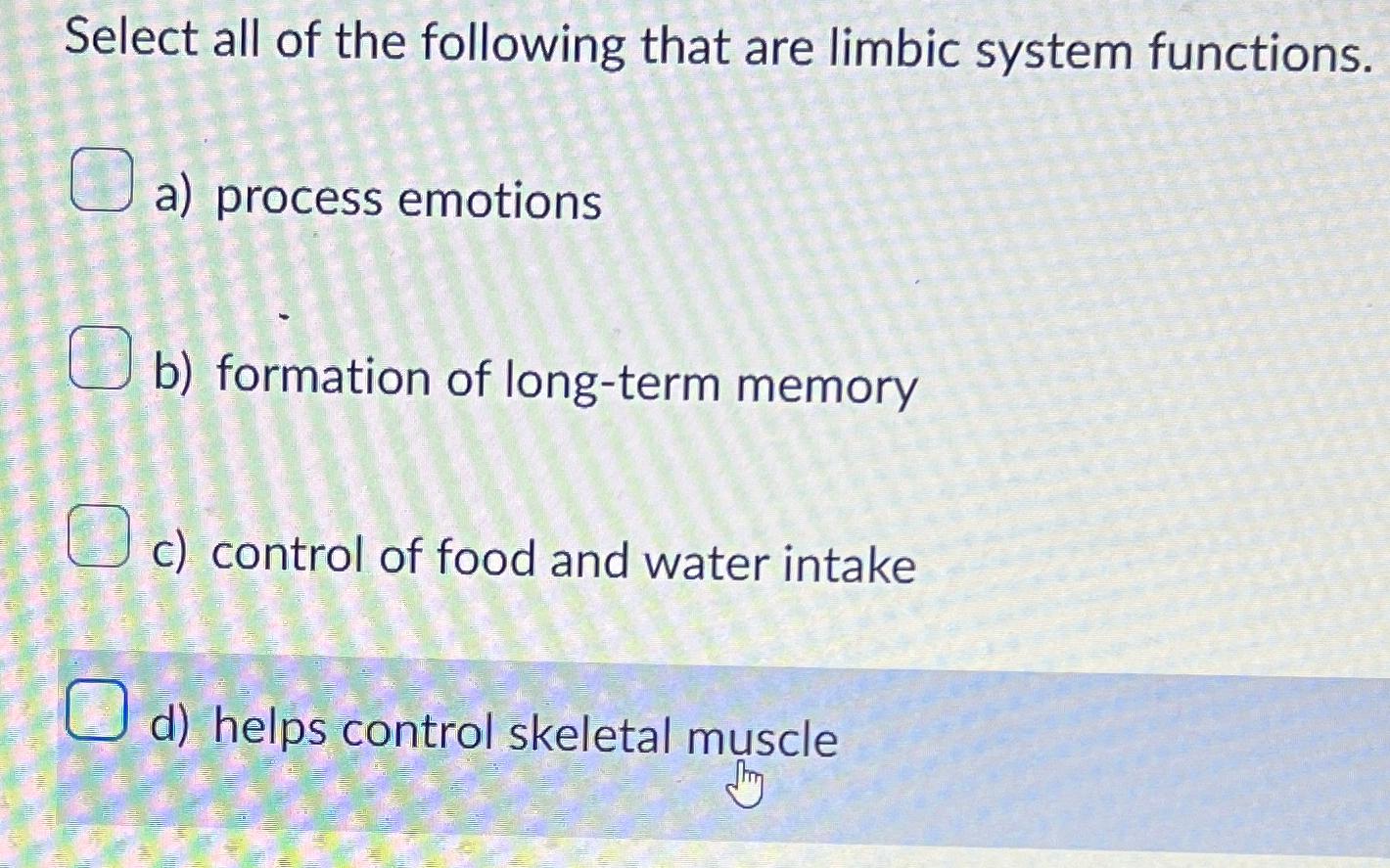 Solved Select all of the following that are limbic system | Chegg.com