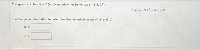 Solved The quadratic function f(x) given below has its | Chegg.com