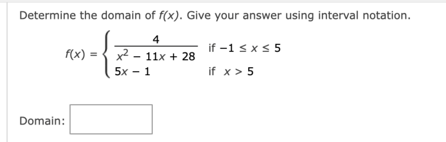 Solved Determine The Domain Of F X ﻿give Your Answer Using