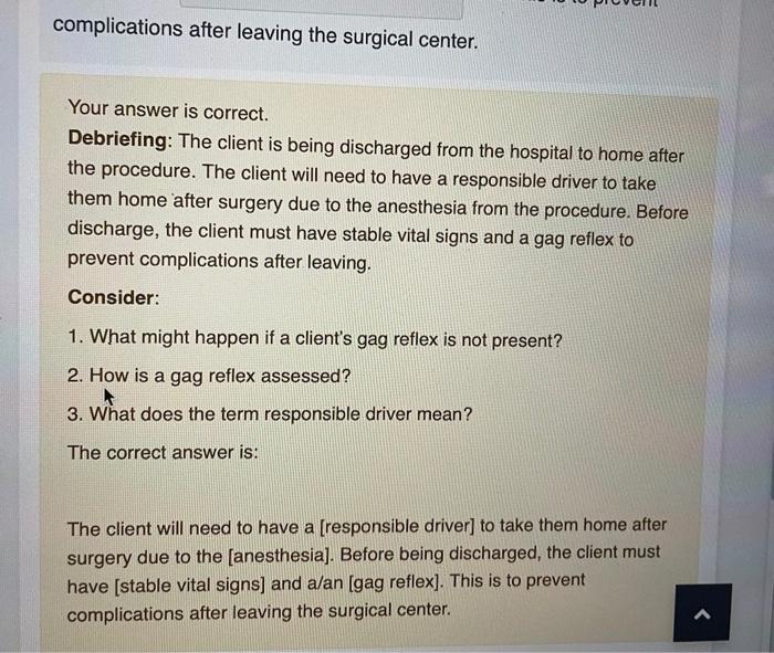 Solved complications after leaving the surgical center. Your | Chegg.com