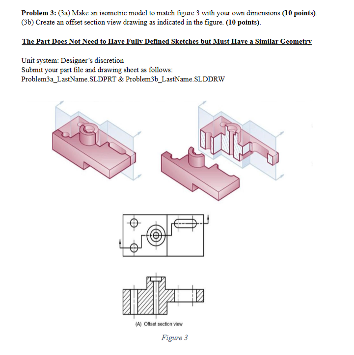 Solved Problem 3: (3a) ﻿Make an isometric model to match | Chegg.com