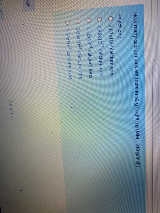 Solved How many calcium ions are there in 52 g Ca3(PO4)2 | Chegg.com