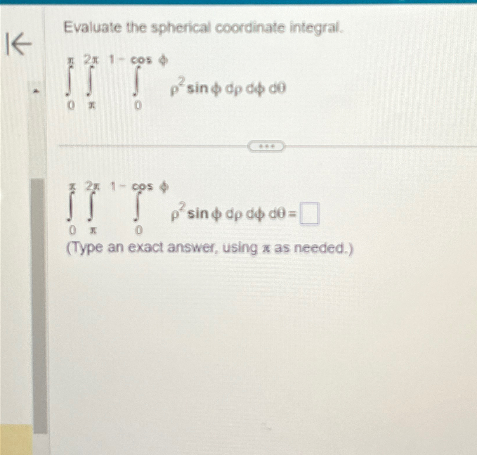 Solved Evaluate the spherical coordinate | Chegg.com