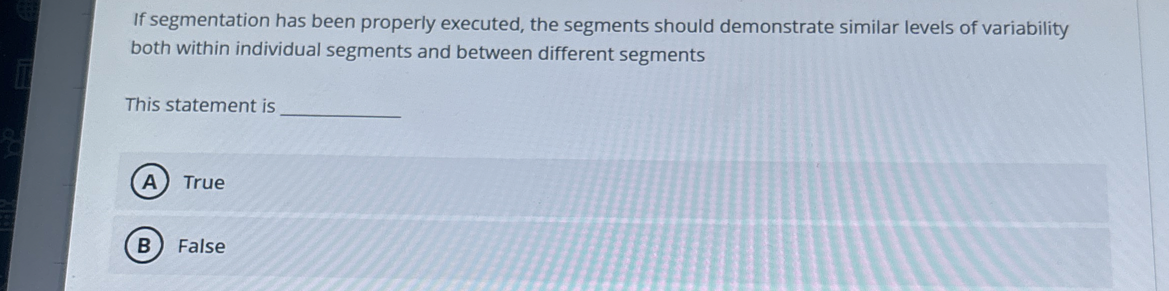 Solved If segmentation has been properly executed, the | Chegg.com