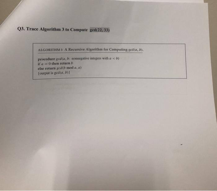 Solved Q1 Trace Algorithm 1 To Compute 8 Algorithm 1 A 3959