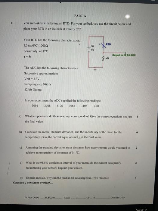 Solved You are tasked with testing an RTD. For your tested, | Chegg.com