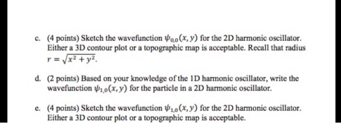 c. (4 points) Sketch the wavefunction ...(x,y) for | Chegg.com