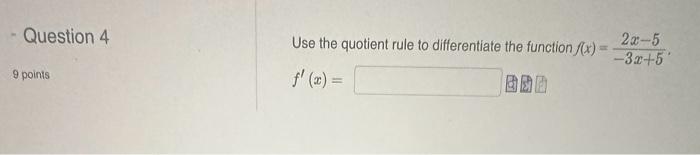 Solved Use the quotient rule to differentiate the function | Chegg.com
