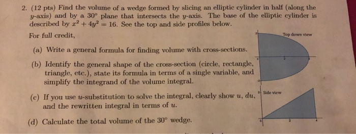 2. (12 pts) Find the volume of a wedge formed by | Chegg.com
