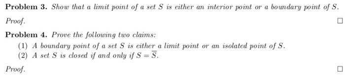 Solved Problem 3. Show that a limit point of a set S is | Chegg.com
