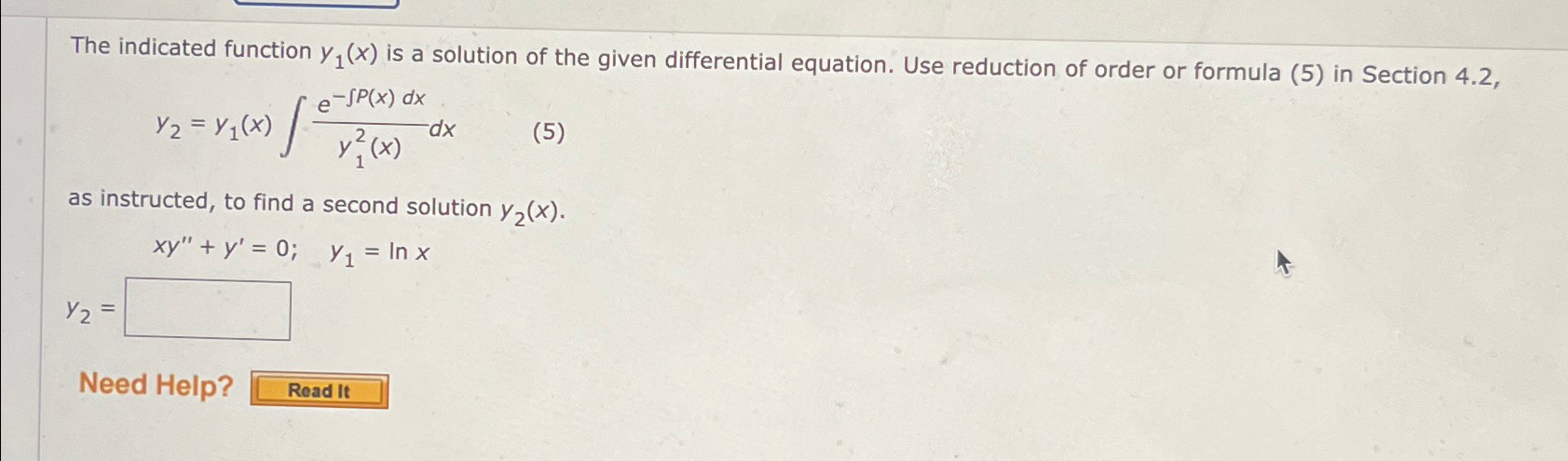 Solved The indicated function y1(x) ﻿is a solution of the | Chegg.com