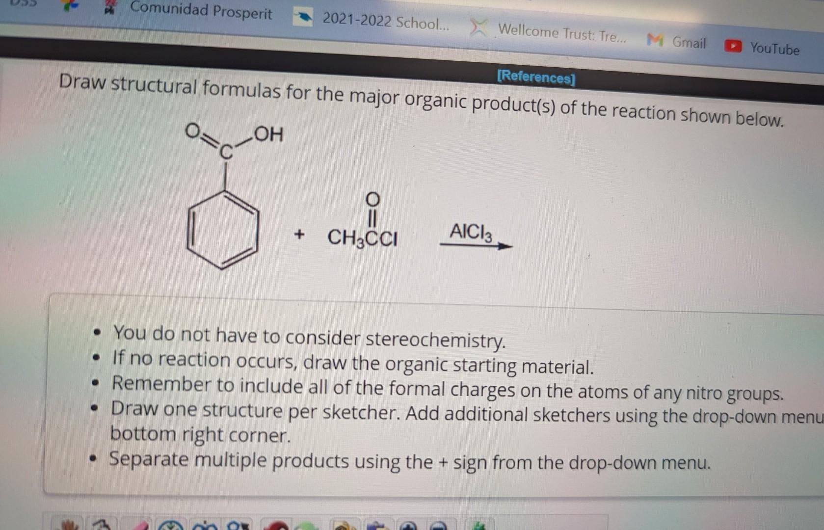 Solved Draw structural formulas for the major organic | Chegg.com