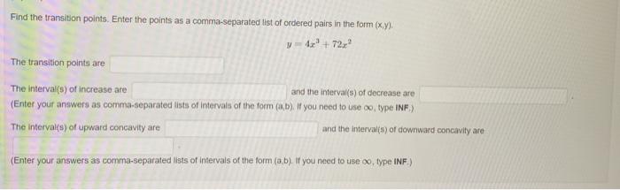Solved Find the transition points. Enter the points as a | Chegg.com