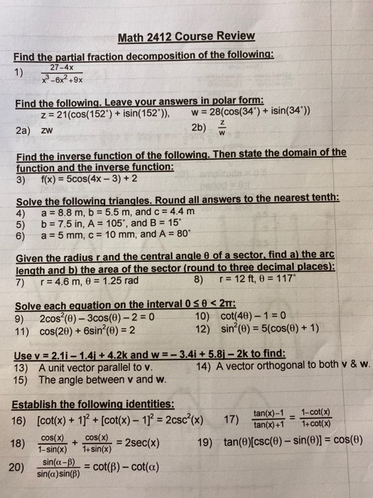 Solved Math 2412 Course Review Find the partial fraction | Chegg.com