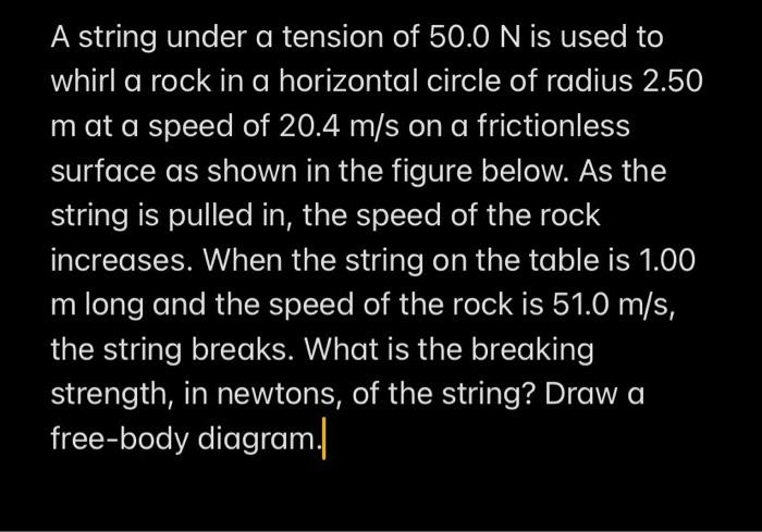 Solved A string under a tension of 50.0 N is used to whirl a | Chegg.com