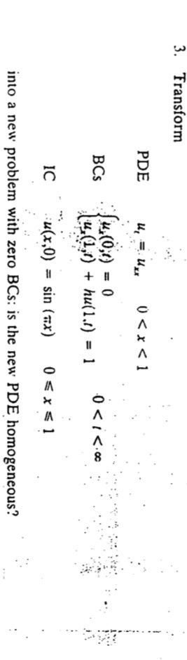 Solved TransformBCs ﻿PDE ut=u×,0into a new problem with zero | Chegg.com