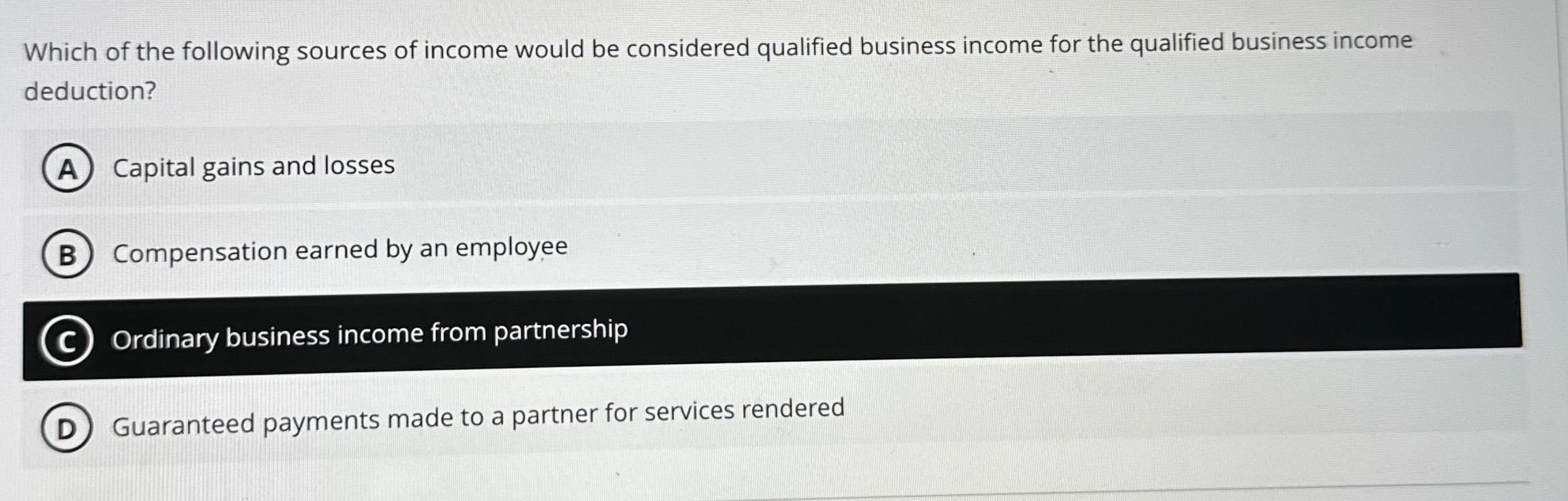 Solved Which of the following sources of income would be | Chegg.com