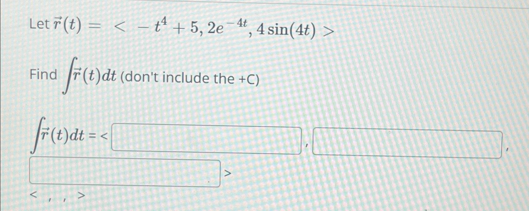 Solved Let vec(r)(t)= Find | Chegg.com