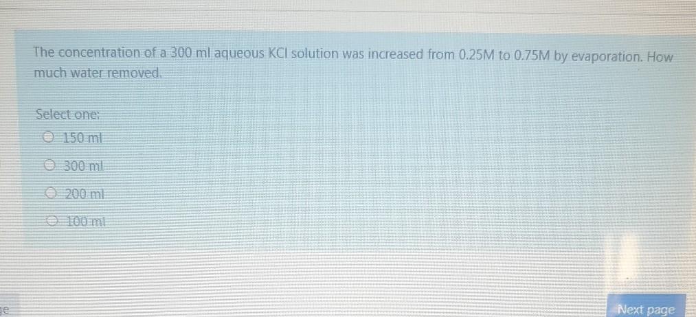 Solved The concentration of a 300 ml aqueous KCl solution | Chegg.com