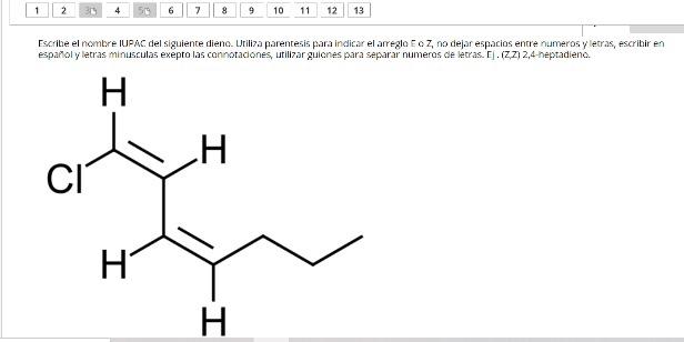 Solved Write the IUPAC name of the following diene. Use | Chegg.com
