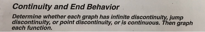 Solved Continuity and End Behavior Determine whether each | Chegg.com