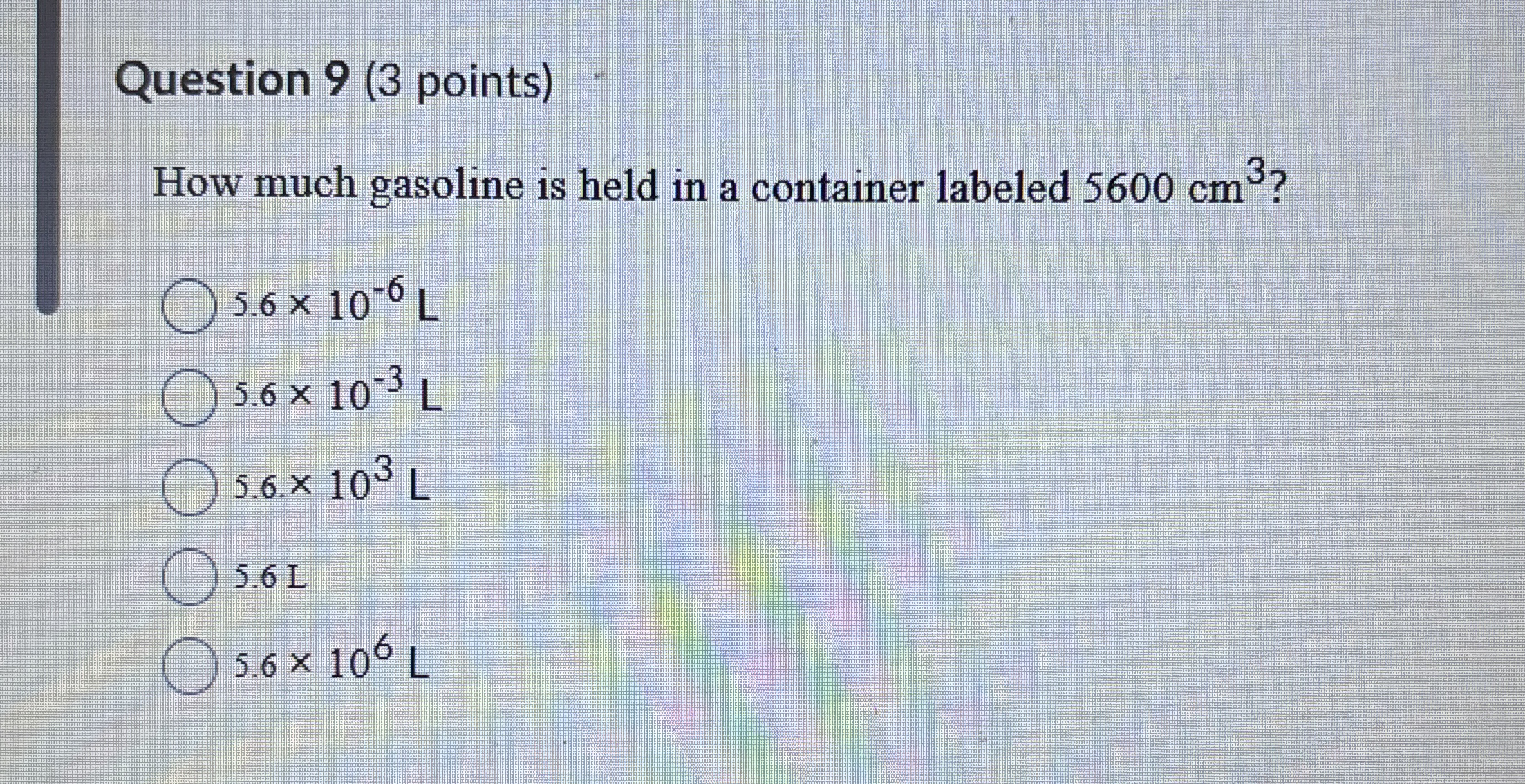 Solved Question 9 (3 ﻿points)How much gasoline is held in a | Chegg.com