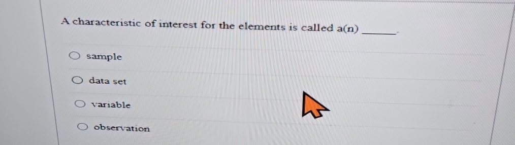 Solved A characteristic of interest for the elements is | Chegg.com