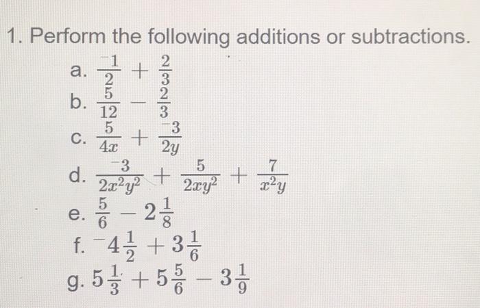 Solved 1. Perform the following additions or subtractions. | Chegg.com