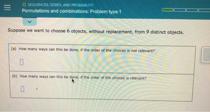 Solved O SEQUENCES, SERIES, AND PROBABILITY Permutations and | Chegg.com