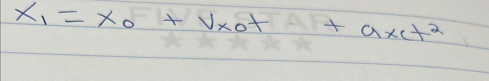 Solved x1=x0+vxot+axct2 | Chegg.com
