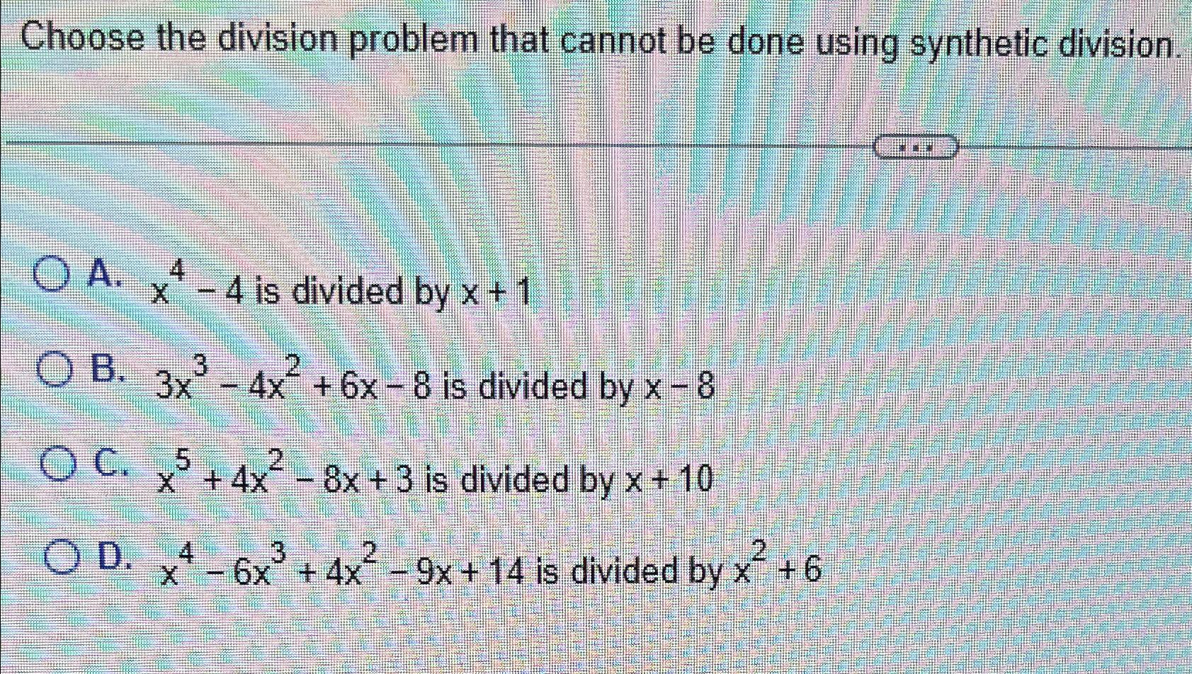 Solved Choose the division problem that cannot be done using | Chegg.com