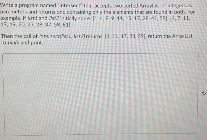 Solved Write a program named "intersect" that accepts two | Chegg.com