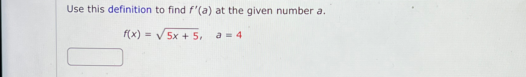 Solved Use this definition to find f'(a) ﻿at the given | Chegg.com