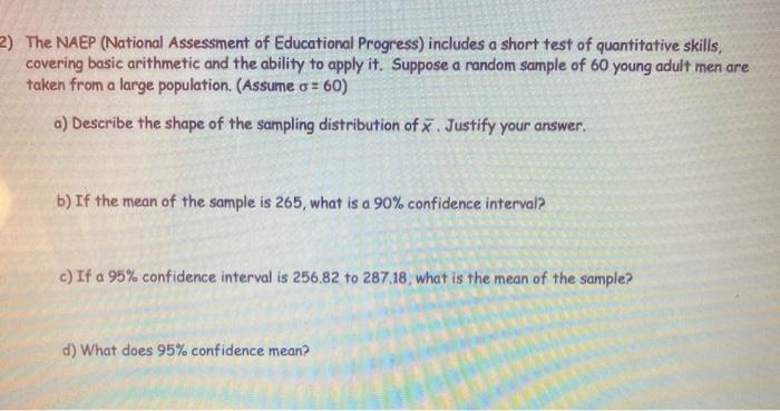 Solved 2) The NAEP (National Assessment of Educational | Chegg.com