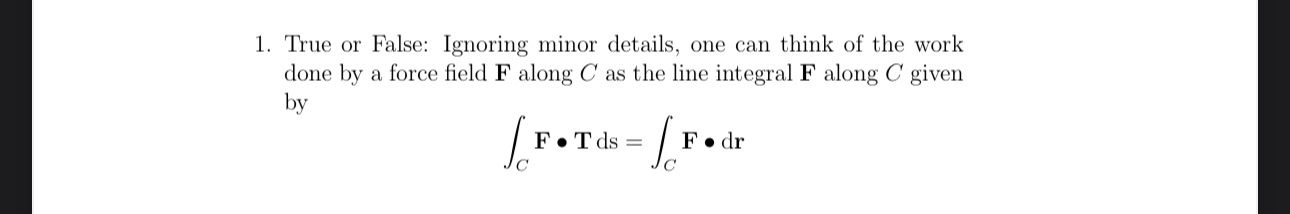 Solved True or False: Ignoring minor details, one can think | Chegg.com