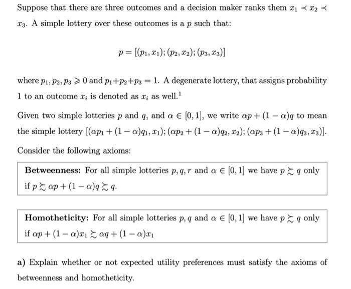 Solved Suppose that there are three outcomes and a decision | Chegg.com