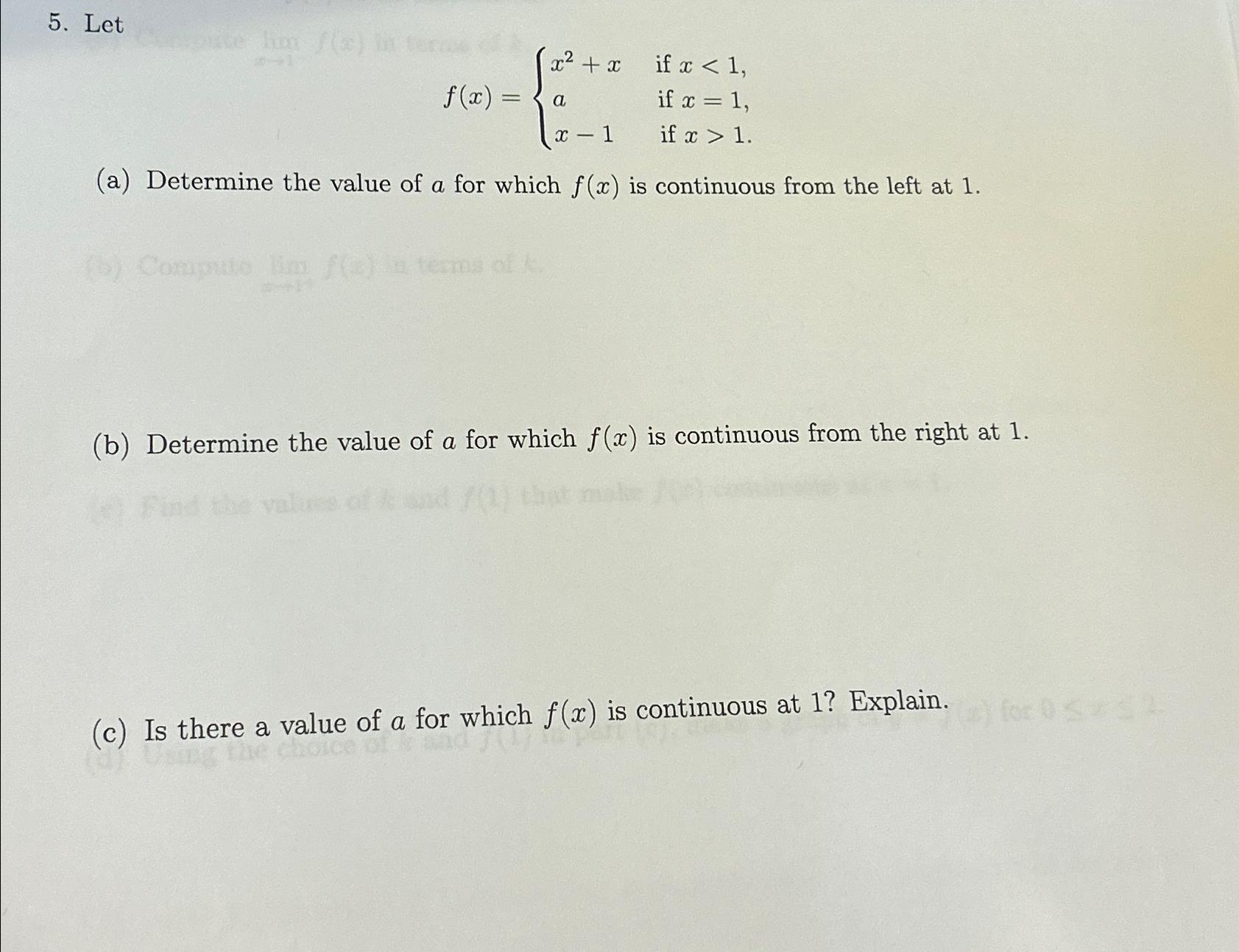 Solved Letf(x)={x2+x if x 1(a) ﻿Determine | Chegg.com
