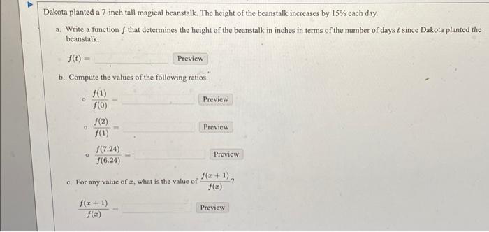 Solved Dakota planted a 7 -inch tall magical beanstalk. The | Chegg.com