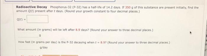 Solved Radioactive Decay Phosphorus-32 (P-32) has a half-ife | Chegg.com
